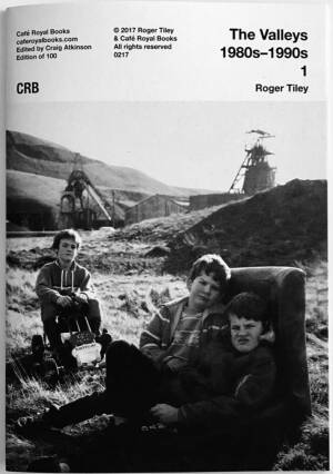 Roger Tiley: The Valleys 1980s-1990s - Bookshop Anzenberger Gallery